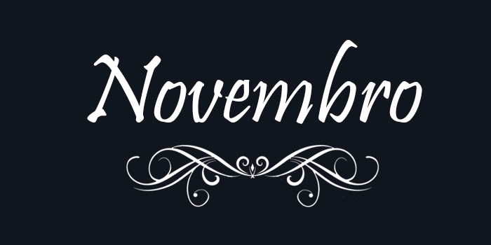 ᐈ 19 Mensagens Do Mês De Novembro - As Melhores